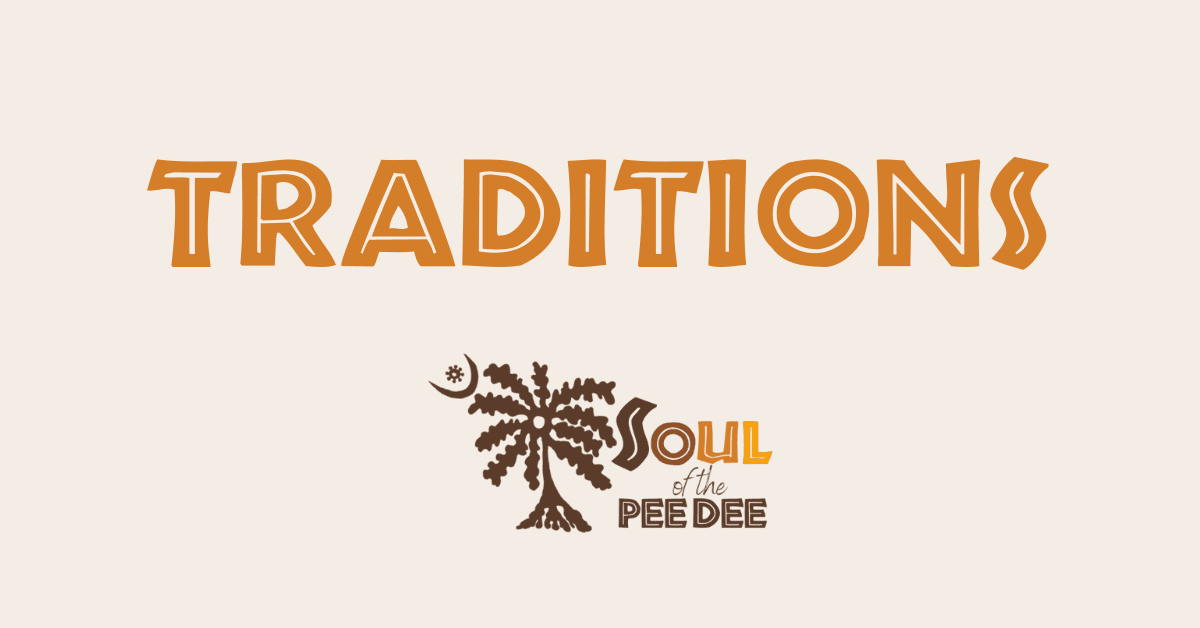 Traditions - The Soul of the Pee Dee
